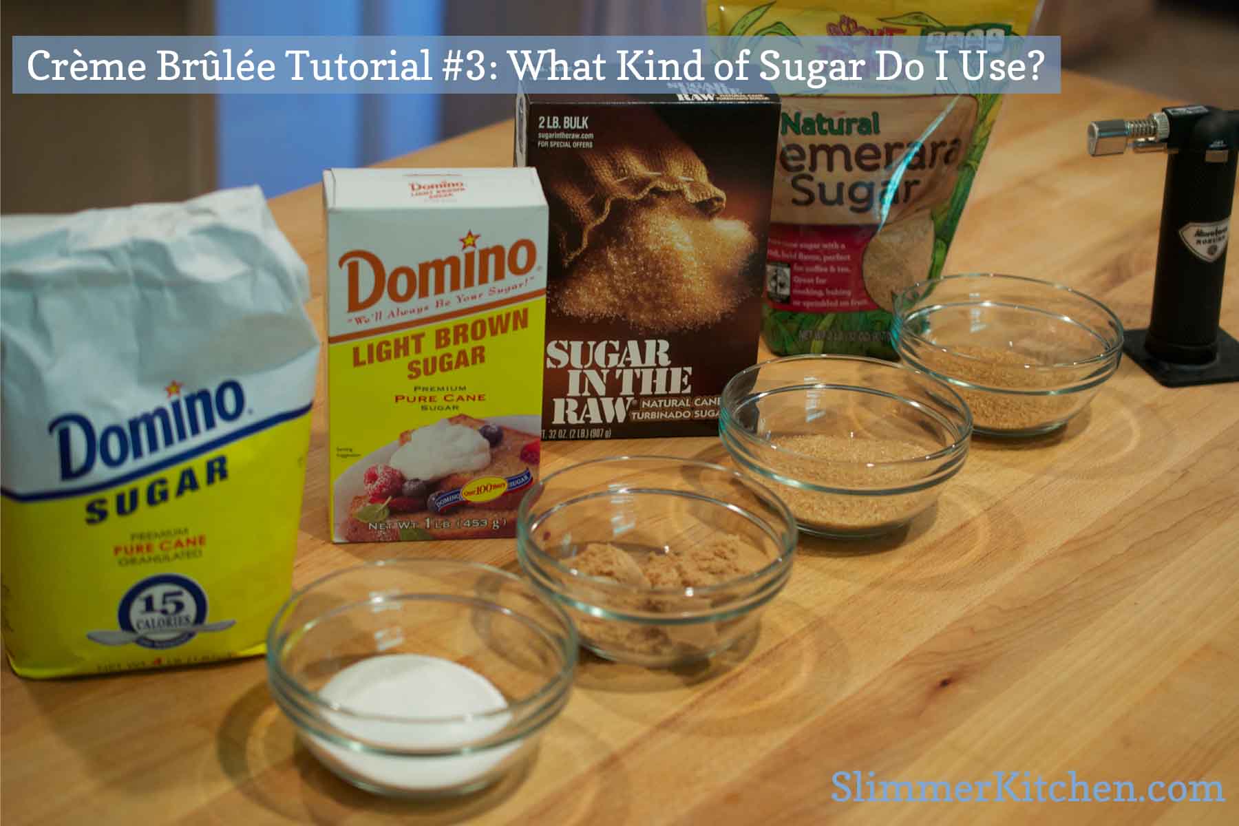 Crème Brûlée Tutorial - What Kind of Sugar Do I Use for the Caramelized ...